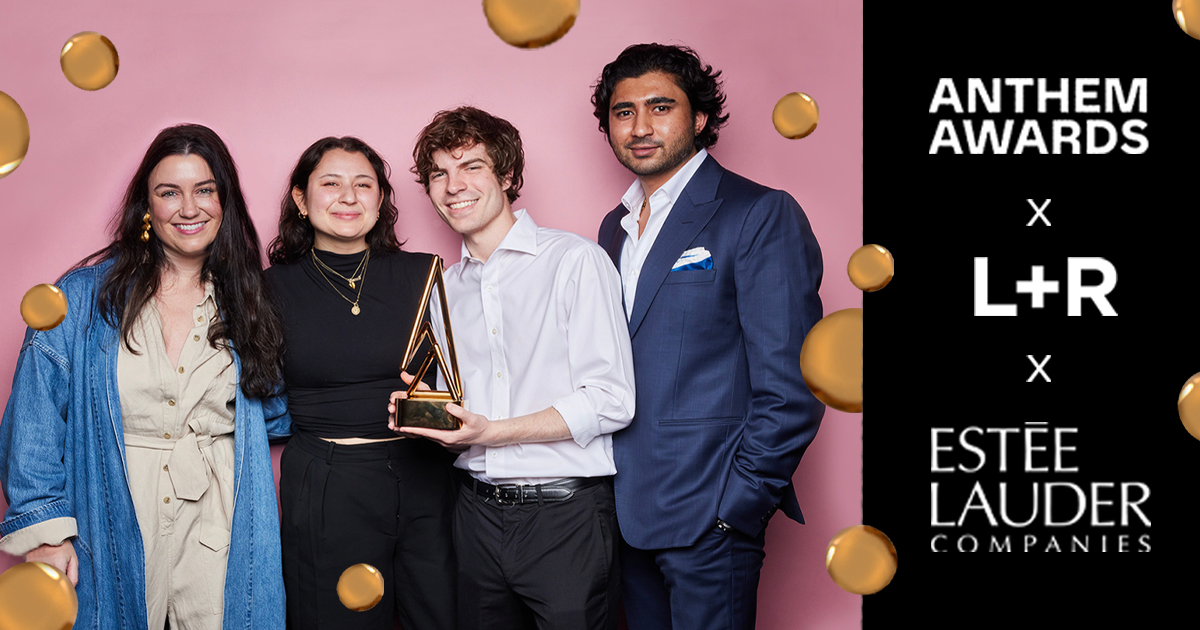 L+R x the Estée Lauder Companies win at the 2023 Anthem Awards | L+R